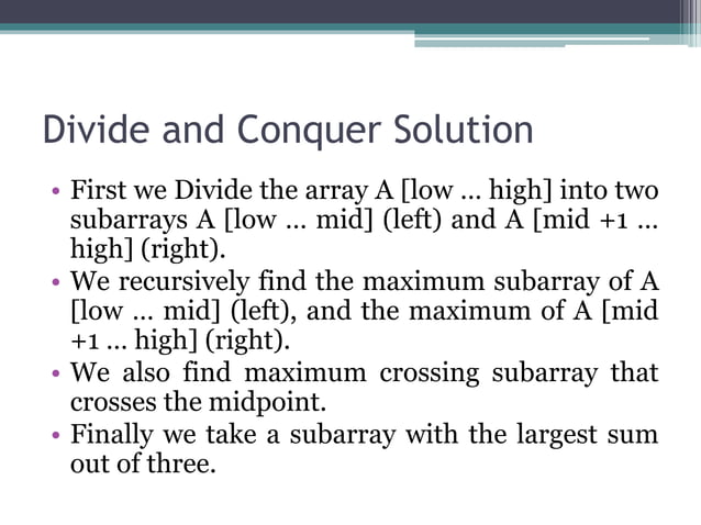 The Maximum Subarray Problem | PPTX