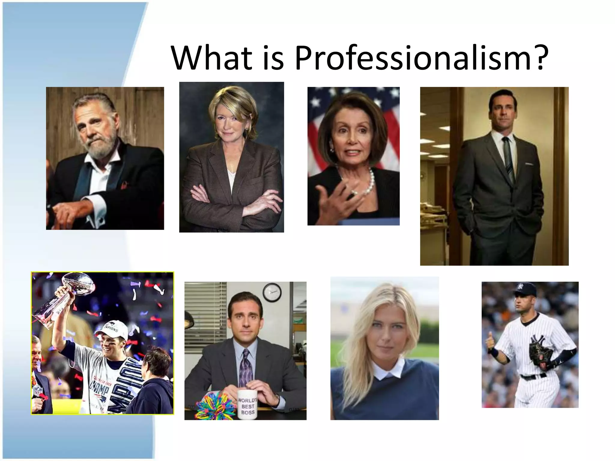 Professionalism | PPTX