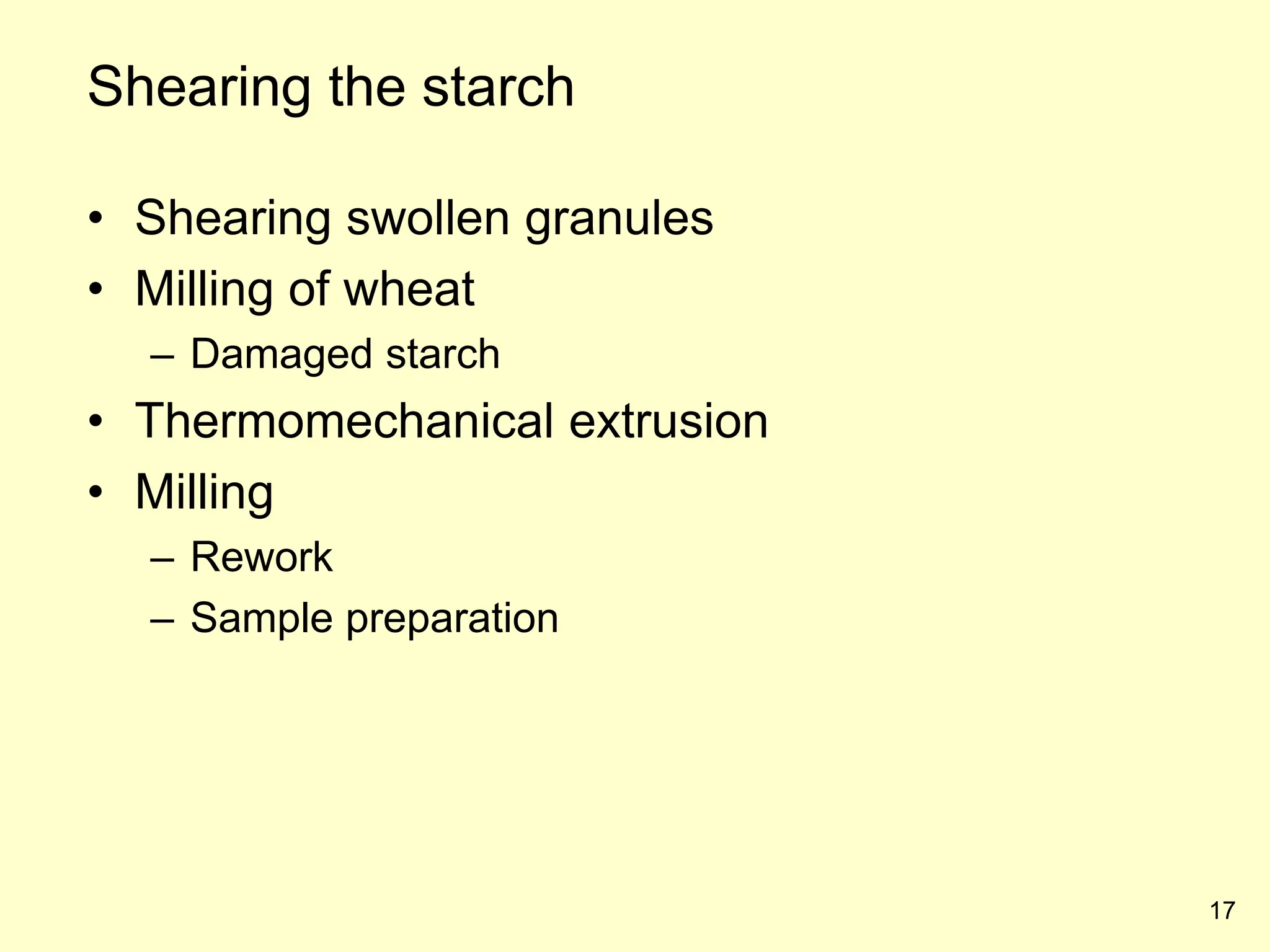 Starch conversion, gelatinization, processing | PPT
