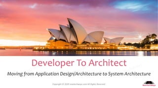 Developer To Architect | PPTX