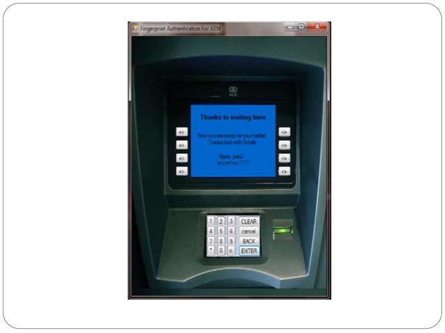 Fingerprint Authentication for ATM | PPTX | Computing | Technology & Computing