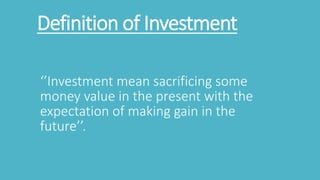 Definition of Investment | PPT | Free Download