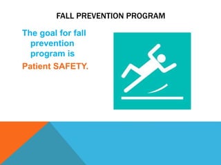FALL PREVENTION PROGRAM | PPTX