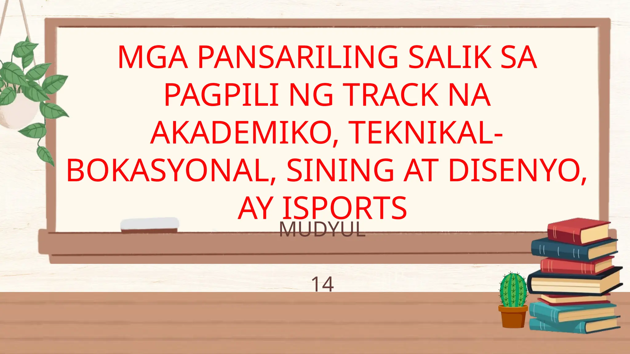 MGA PANSARILING SALIK SA PAGPILI NG TRACK NA AKADEMIKO, TEKNIKAL ...
