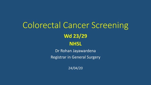 Colorectal Cancer Screening- New evidence | PPTX | Digestive Disorders ...