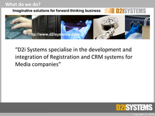 D2i Systems | PPT