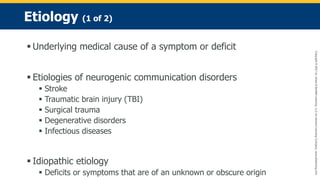 Adult neurogenic communication disorders etiologies of communication ...