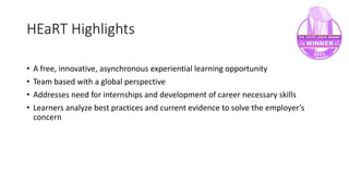 SNHU HEaRT Program - D2L Excellence Award | PPTX