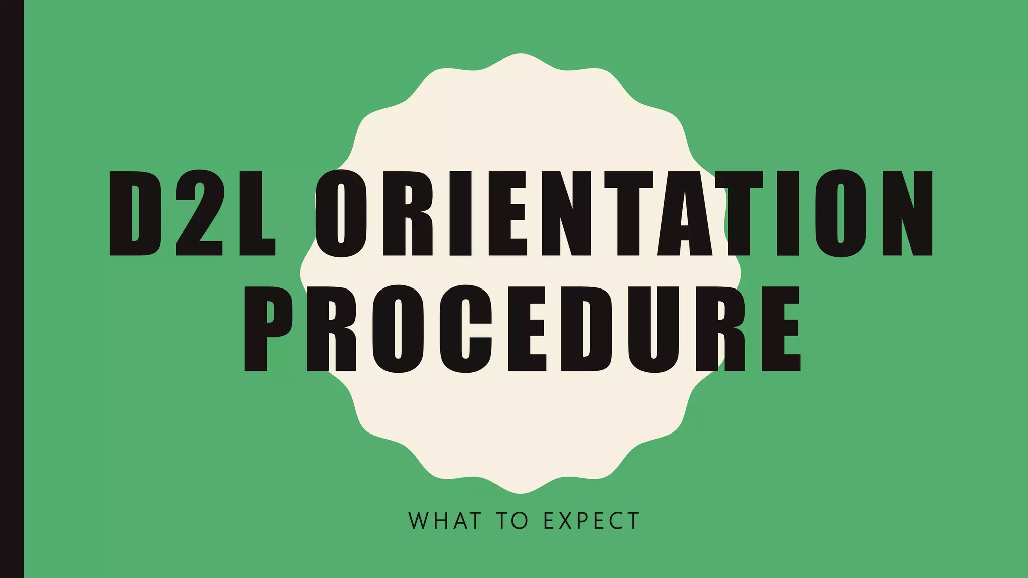 D2L orientation slides | PPT