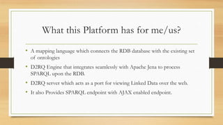 D2RQ | PPTX | Databases | Computer Software and Applications