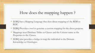 D2RQ | PPTX | Databases | Computer Software and Applications