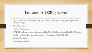 D2RQ | PPTX | Databases | Computer Software and Applications