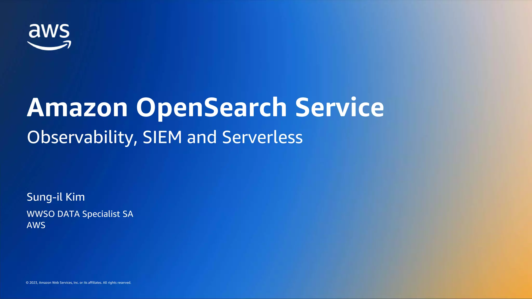 Amazon OpenSearch - Use Cases, Security/Observability, Serverless and Enhancements - 발표자: 김성일 ...