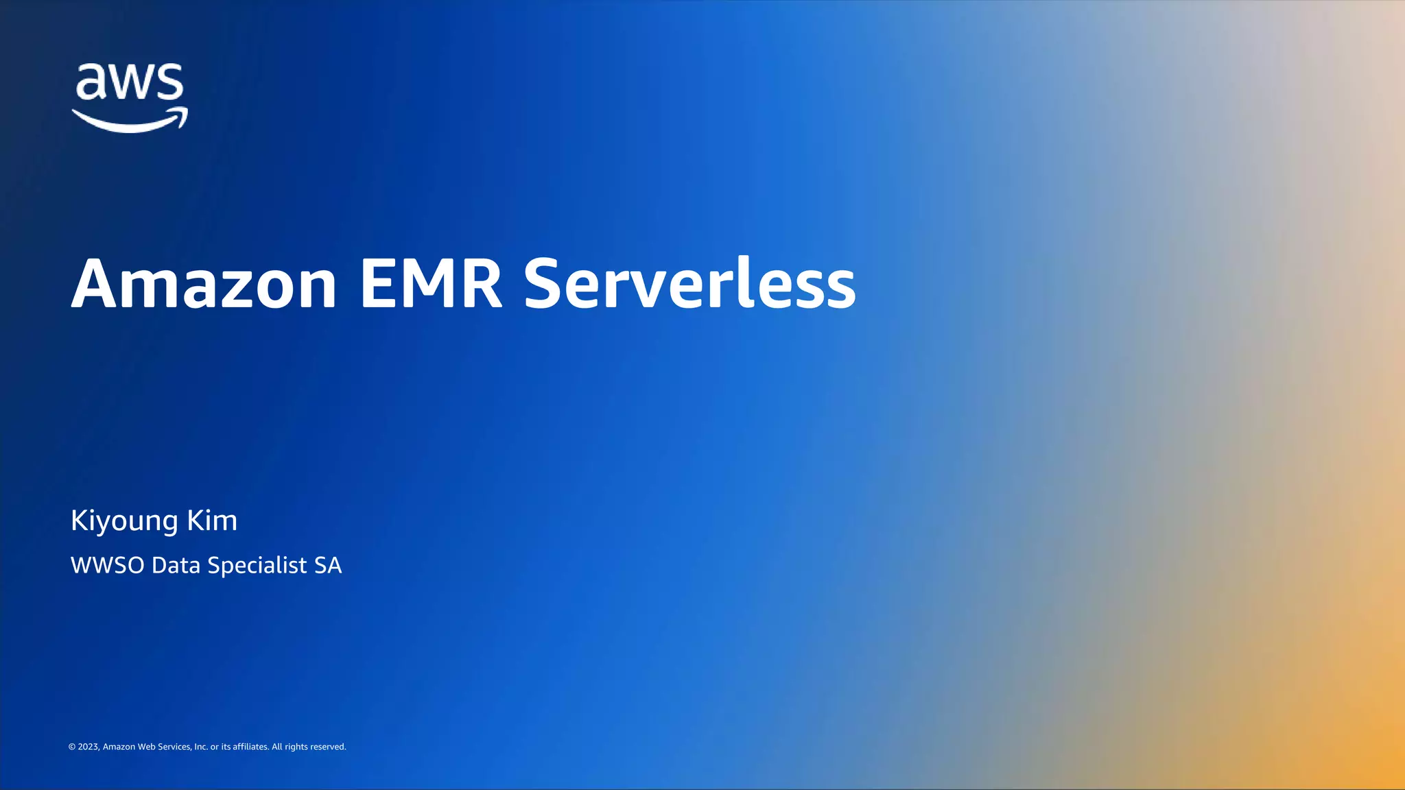 Amazon EMR - Enhancements on Cost/Performance, Serverless - 발표자: 김기영, Sr Analytics Specialist ...