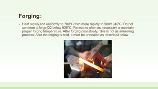 D2 steel properties | PPTX