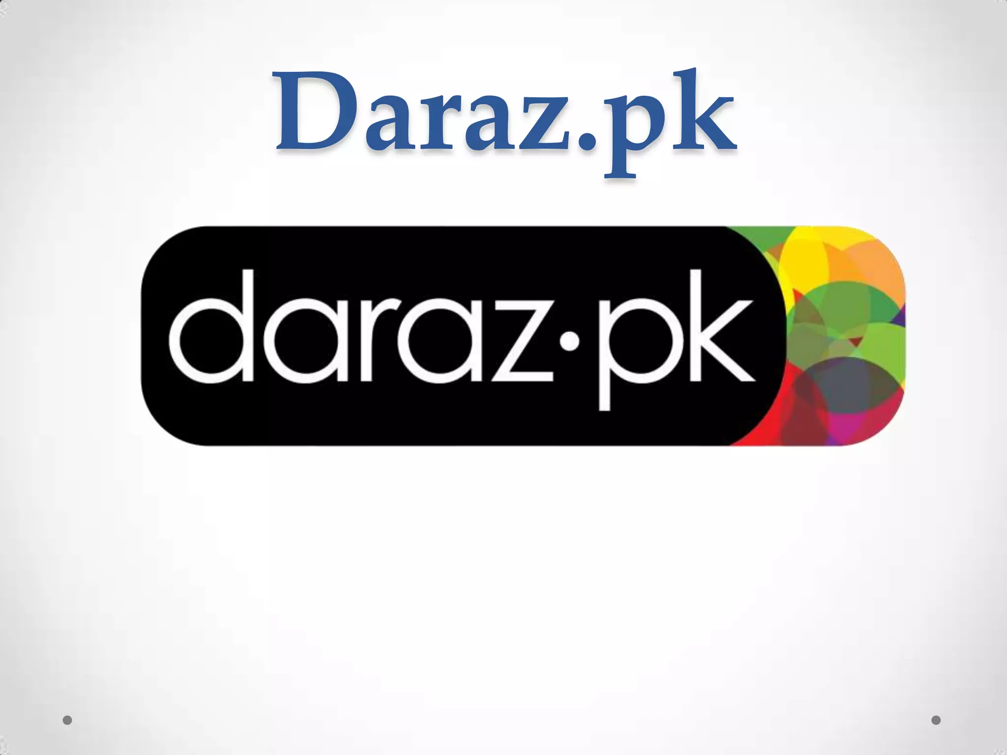 Daraz.pk (Business Model) | PPTX