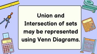 Union and Intersection of Sets.pptx