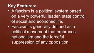 D3 - FASCISM fascism fascismmmmmmmmmm.pptx