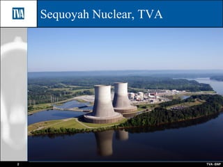 INPO Presentation - Sequoyah SGRP | PPT | Home Appliances | Home & Garden