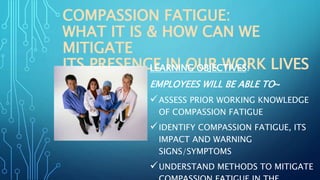 Compassion Fatigue PPT | PPTX