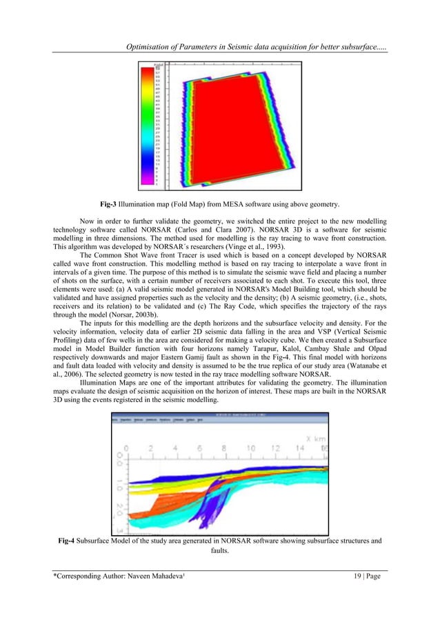 Optimisation Of Parameters In Seismic Data Acquisition For Better