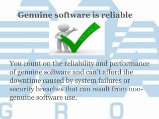 Understand the importance of getting only genuine software | PPTX