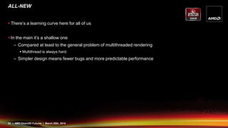 Direct3D12 and the Future of Graphics APIs by Dave Oldcorn | PPT