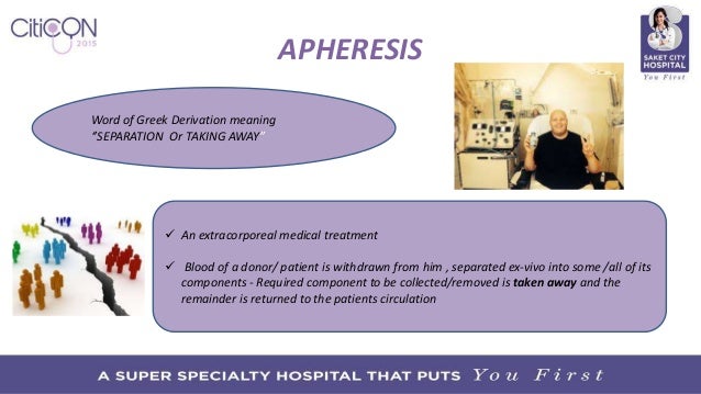 APHERESIS THERAPIES