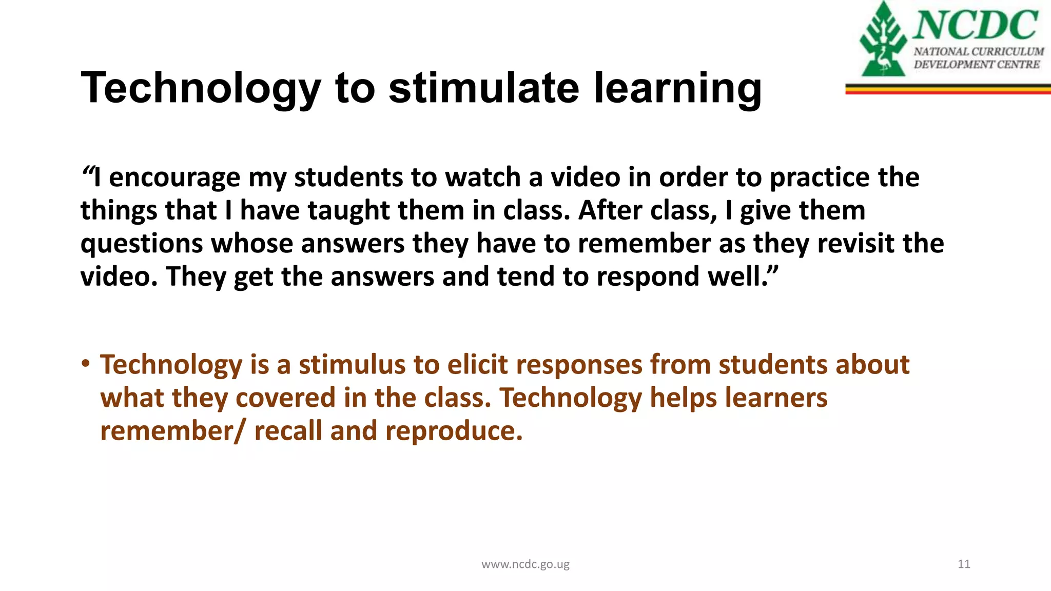 Use of ICT in learning Ncdc | PPTX