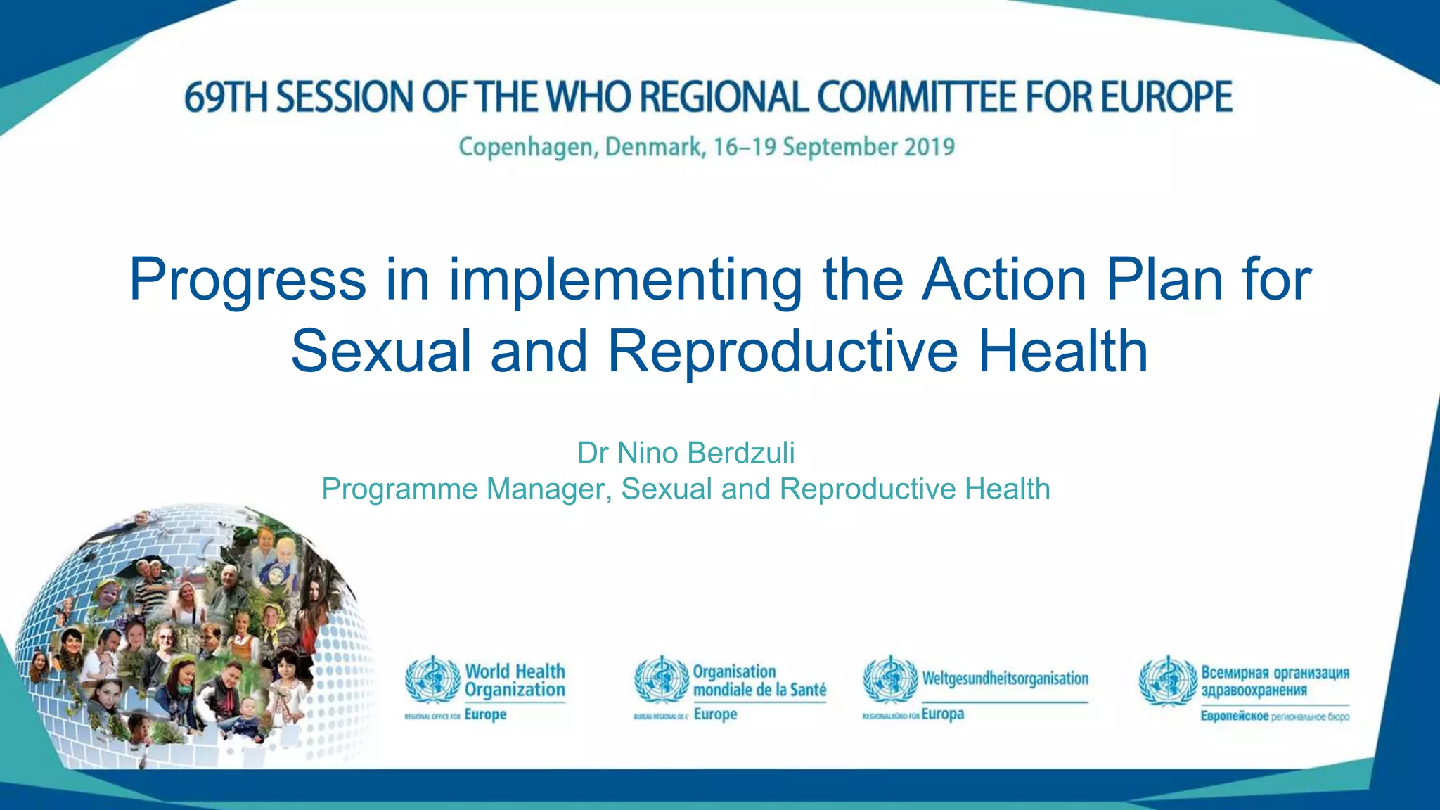 Progress in implementing the Action Plan for Sexual and Reproductive Health | PPT
