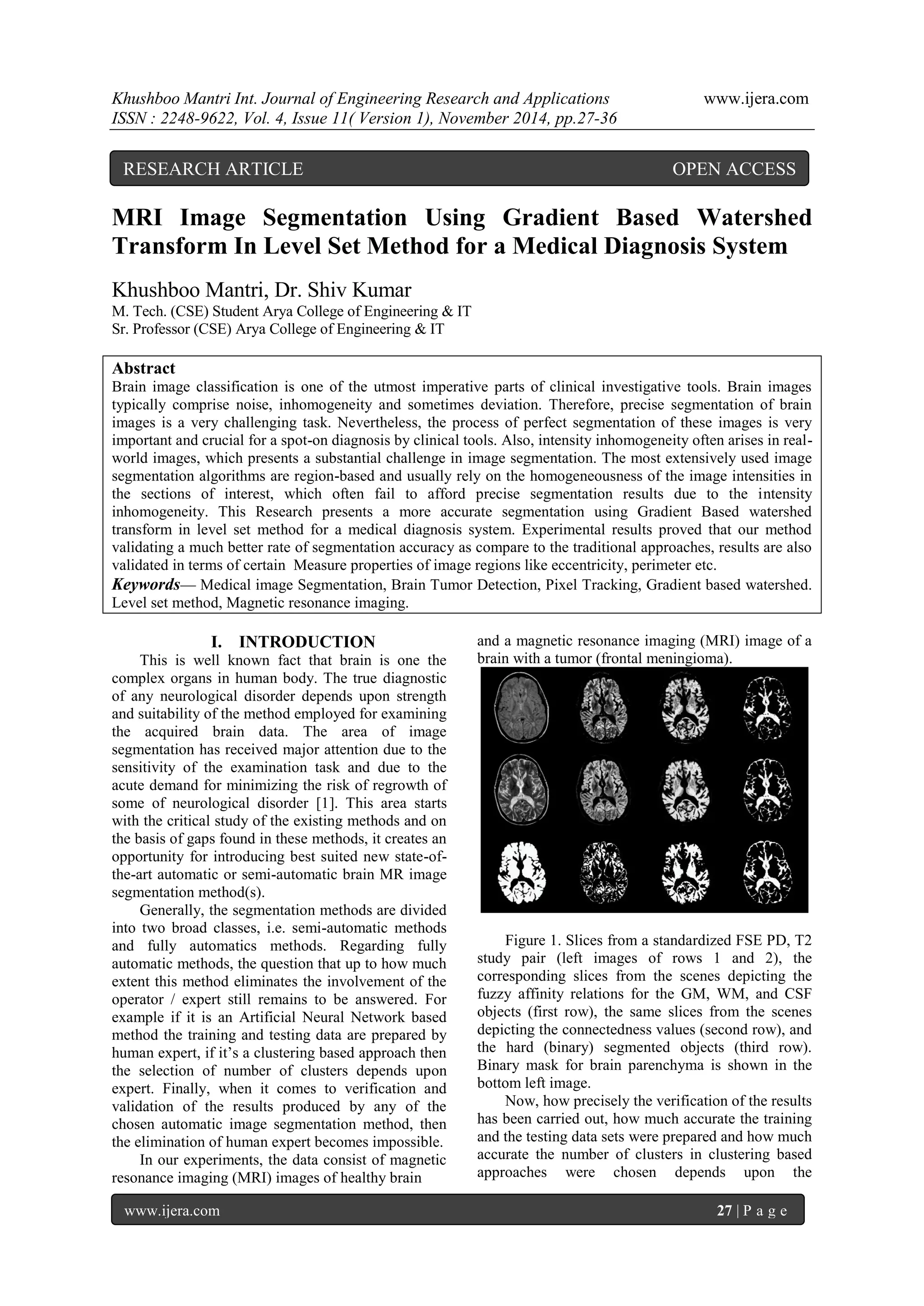 MRI Image Segmentation Using Gradient Based Watershed Transform In Level Set Method for a ...