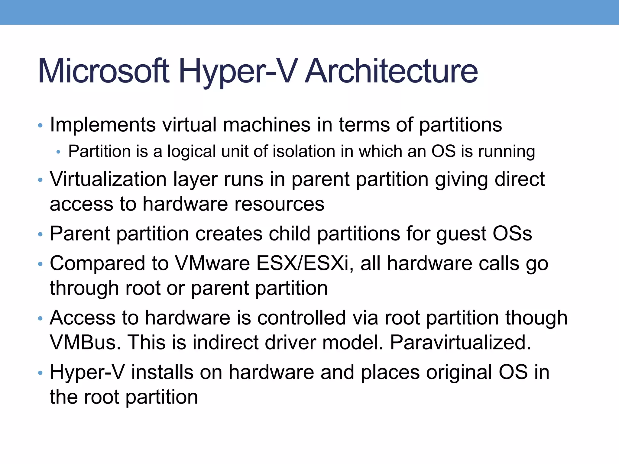Hypervisors and Virtualization - VMware, Hyper-V, XenServer, and KVM | PDF