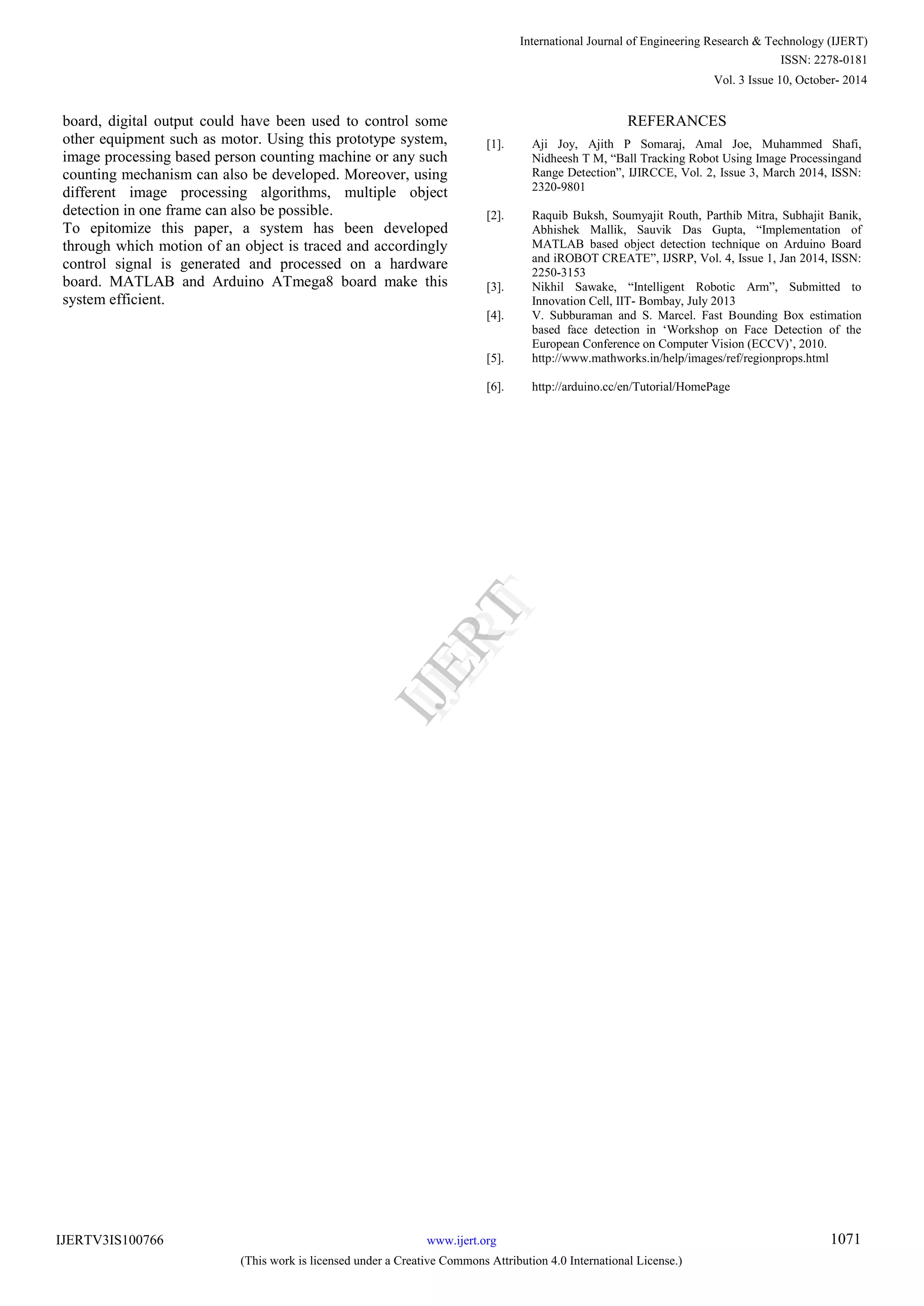 Interfacing of MATLAB with Arduino for Object Detection Algorithm Implementation using Serial ...