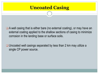 Cathodic Protection For Oil Wells | PPTX