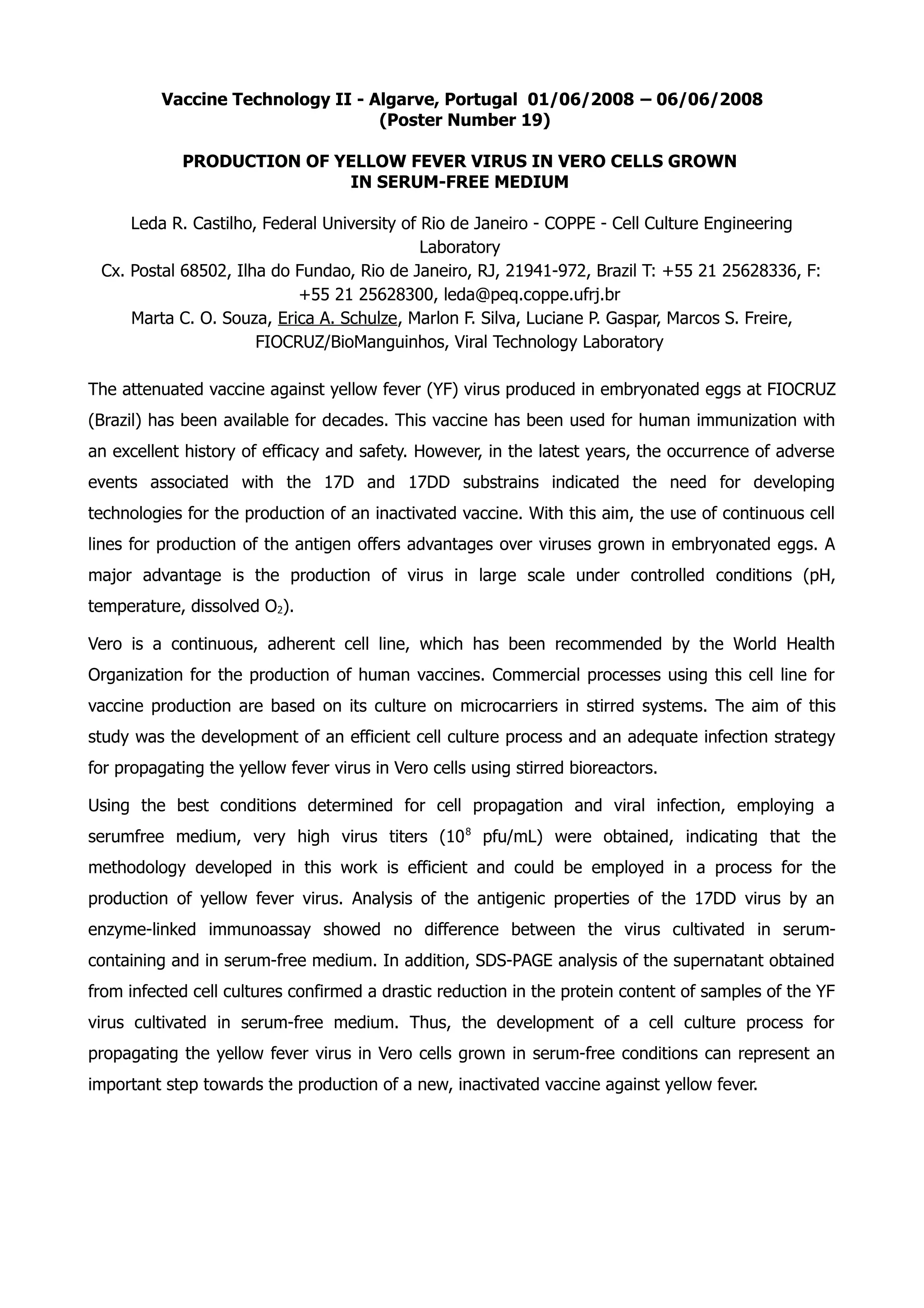 PRODUCTION OF YELLOW FEVER VIRUS IN VERO CELLS GROWN IN SERUM-FREE ...