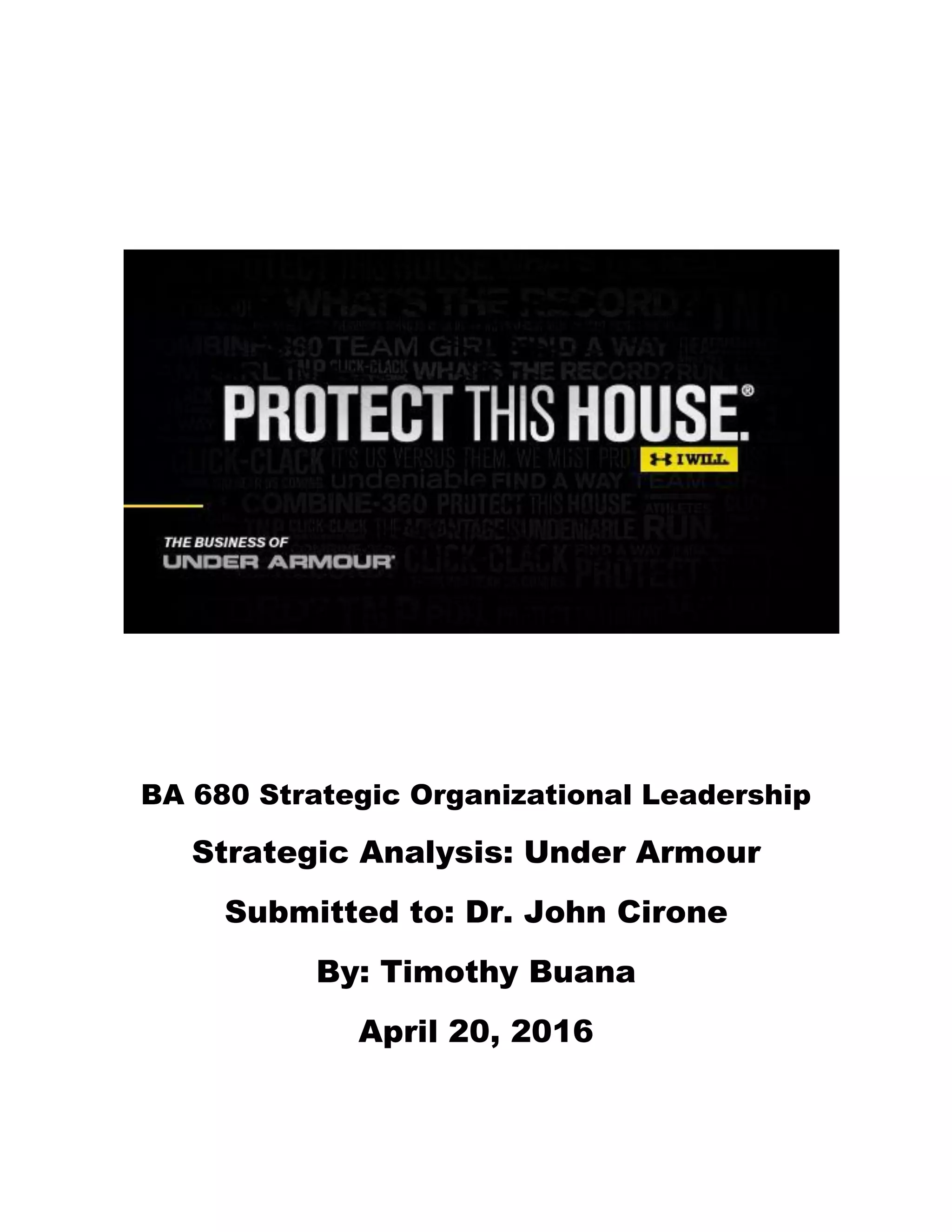 Strategic Analysis Spring 2016 Under Armour | PDF