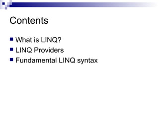 D4 Introduction to LINQ | PPT