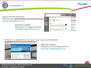 D4Science scientific data infrastructure promoting interoperability by embracing the value of ...