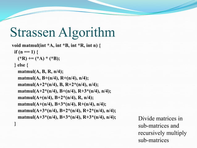strassen matrix multiplication algorithm | PPTX