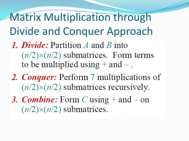 strassen matrix multiplication algorithm | PPTX