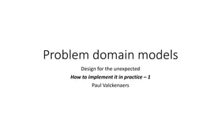 D4U presentation 1 - problem domain models | PDF