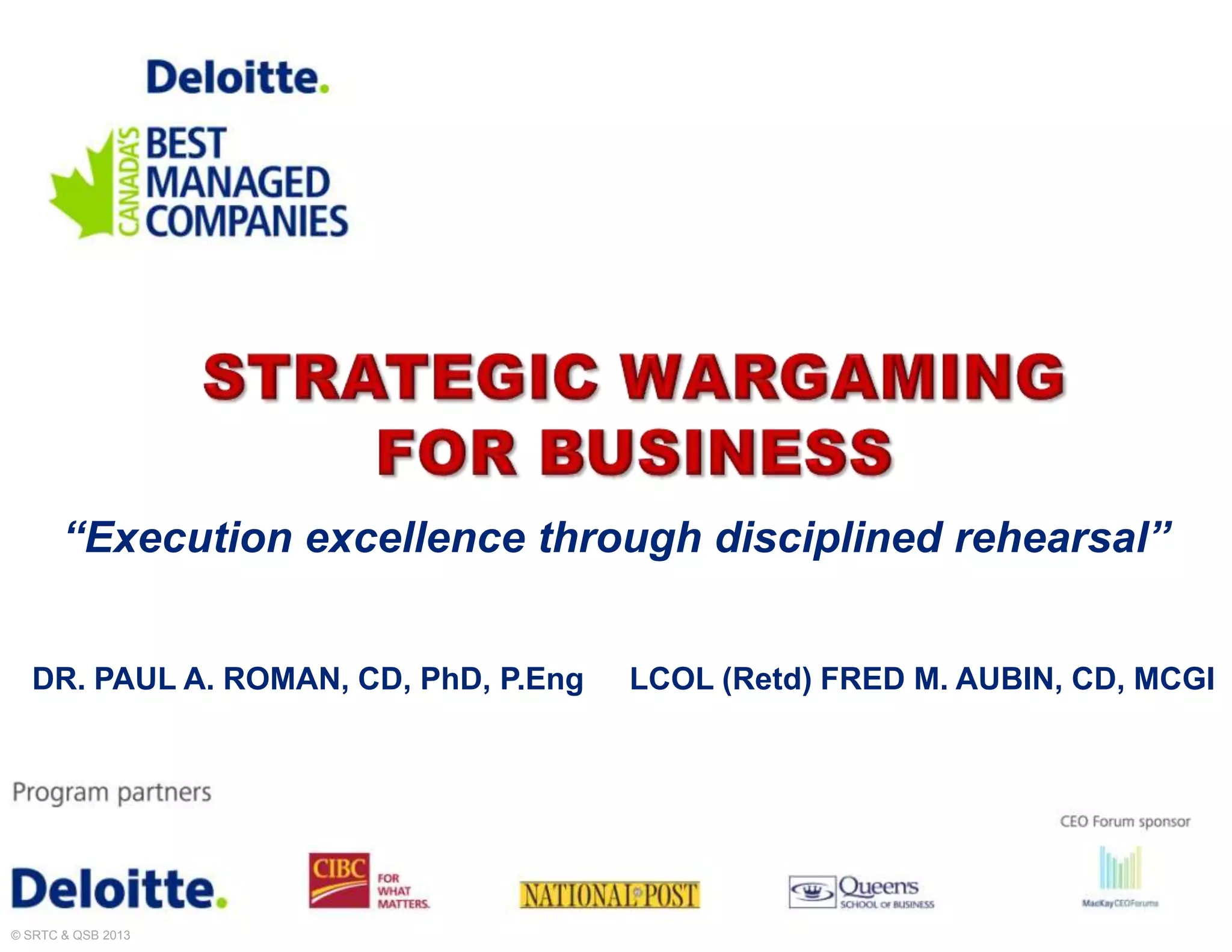 Strategic Wargaming For Business Presentation to Deloitte's 50 Best ...