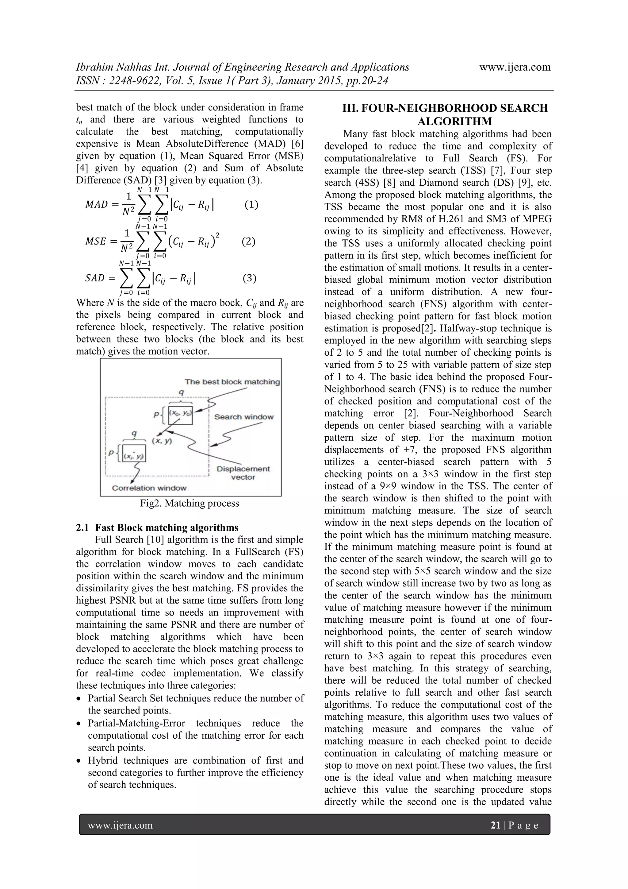 Fast Computational Four-Neighborhood Search Algorithm For Block matching Motion Estimation | PDF