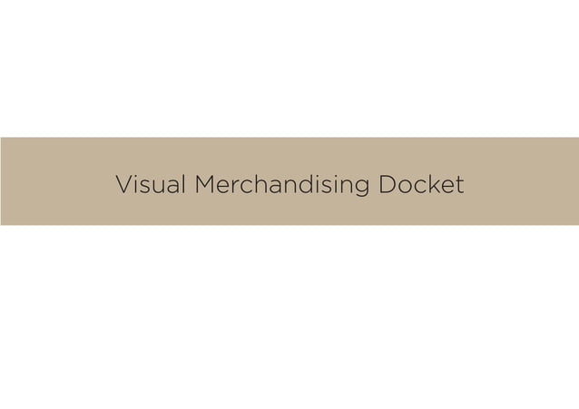 Visual Merchandising Docket | PDF