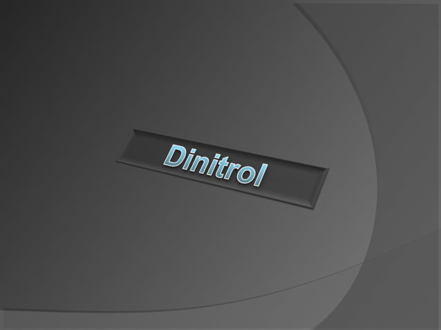 Dinitrol Presentation | PPT