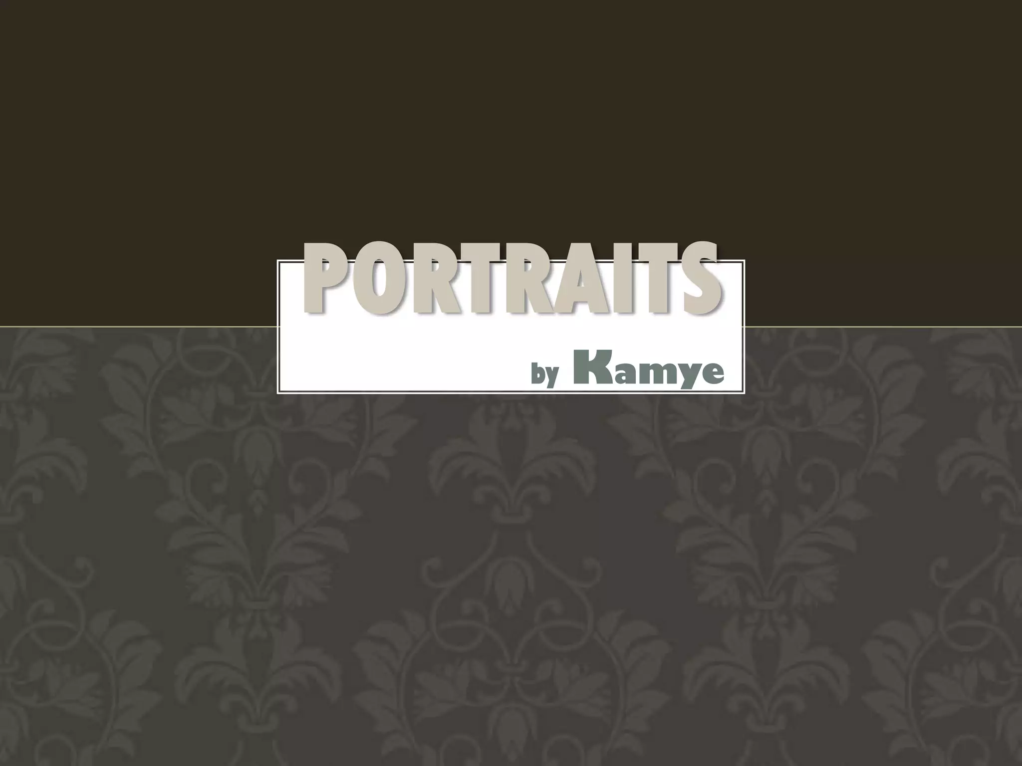 Kamye's PORTRAITS | PDF