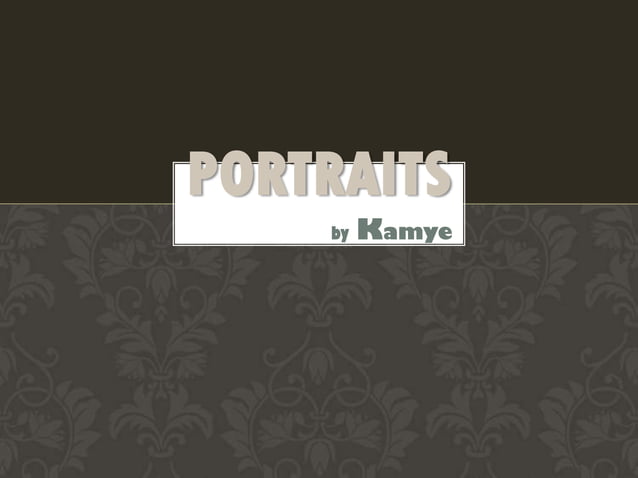 Kamye's PORTRAITS | PDF