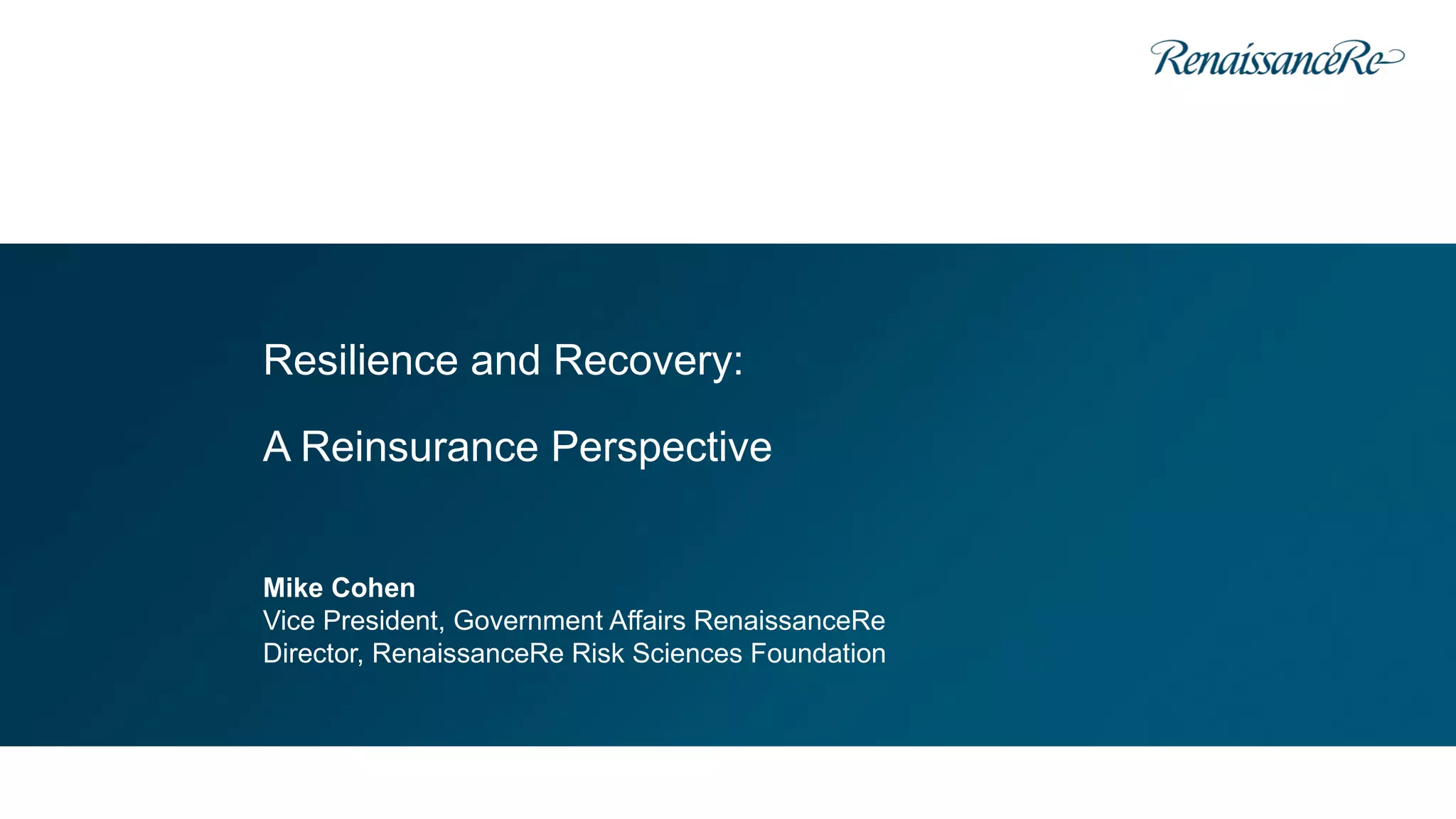 Resilience & Recovery: A Reinsurance Perspective | PPT