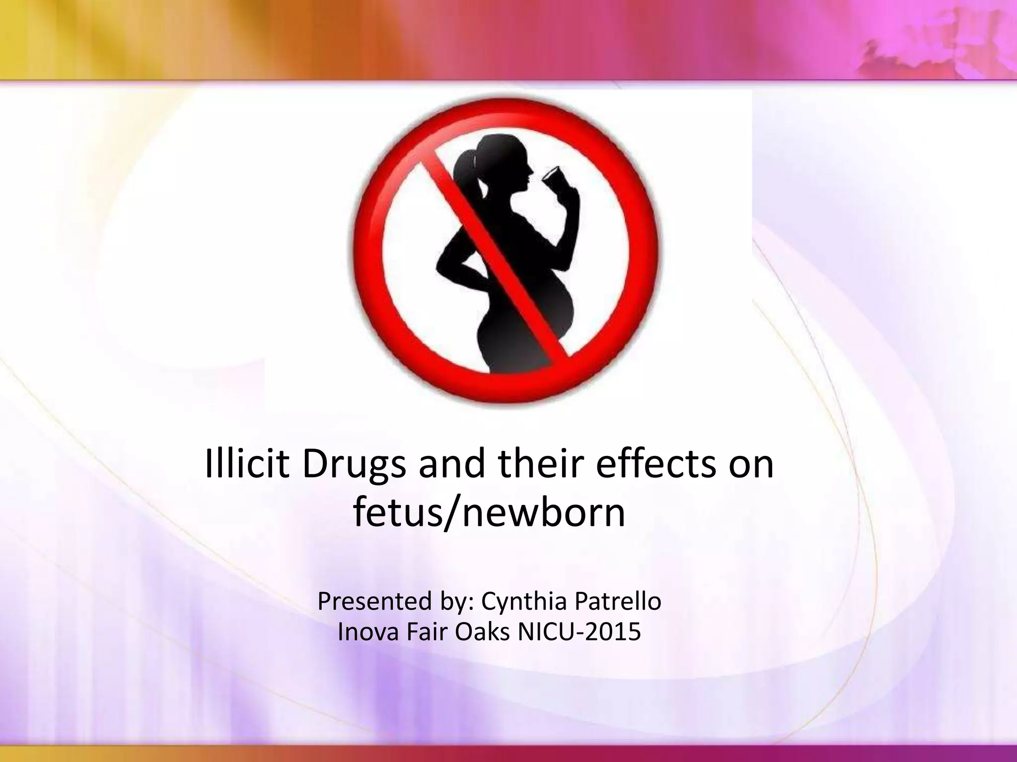 Drugs and Babies | PPT