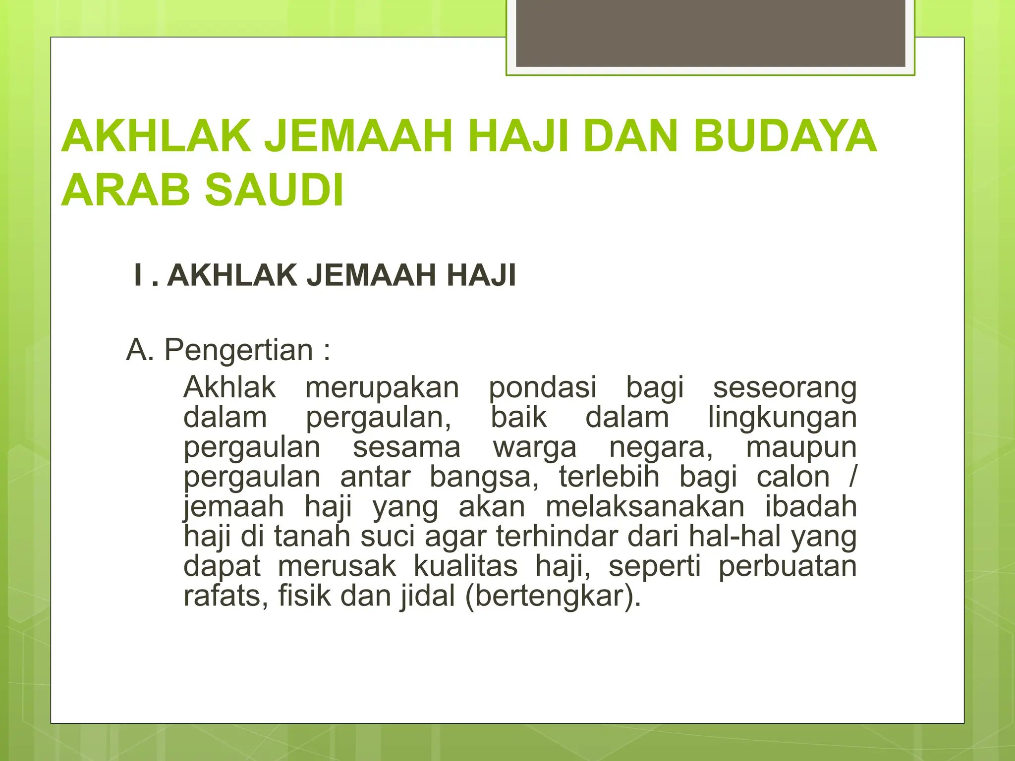 Materi akhlak jamaah haji dan Budaya Arab.pptx